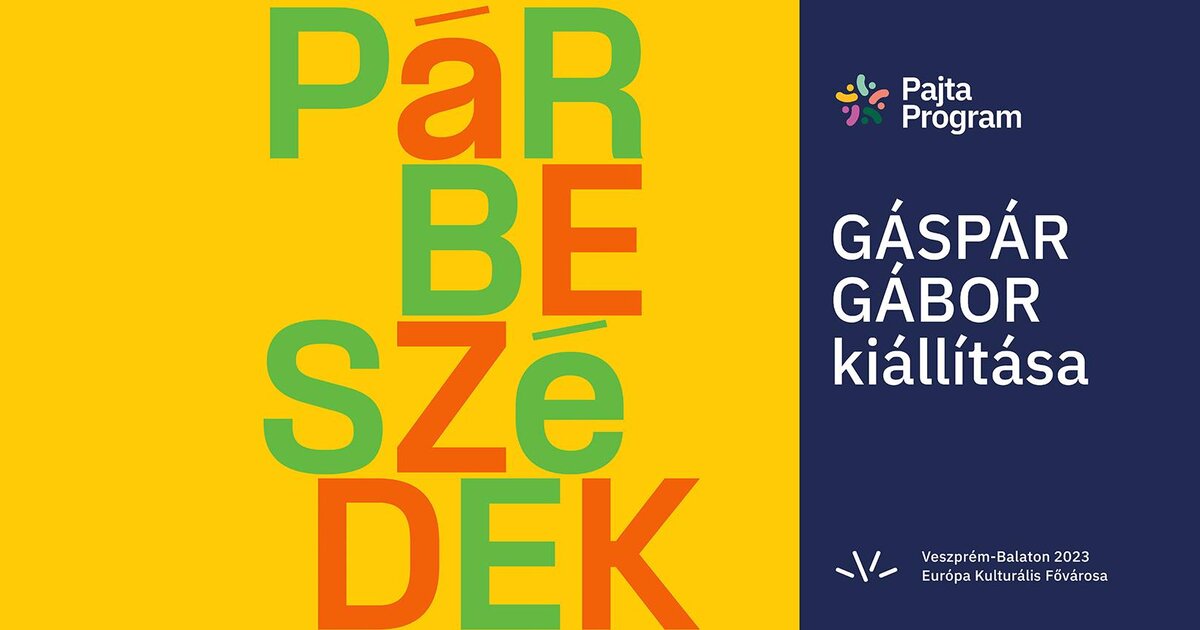 Párbeszédek Gáspár Gábor kiállítás