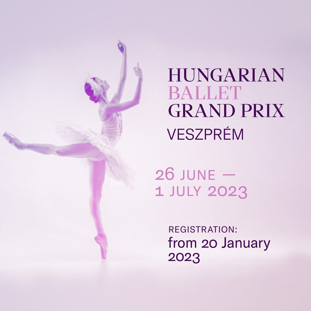 Press release - Hungarian Ballet Grand Prix Veszprém 2023